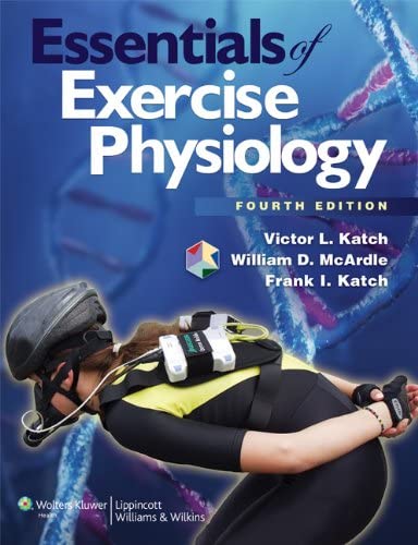Essentials of Exercise Physiology FOURTH EDITION - physiolair.com